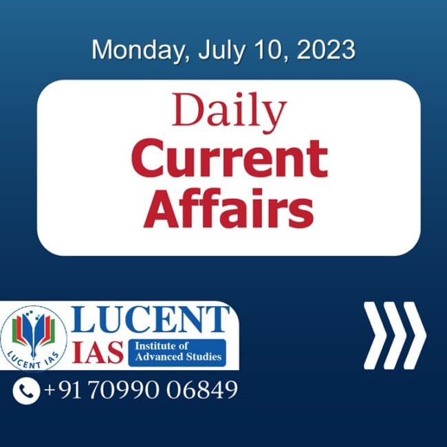 Current Affairs - Lucent IAS