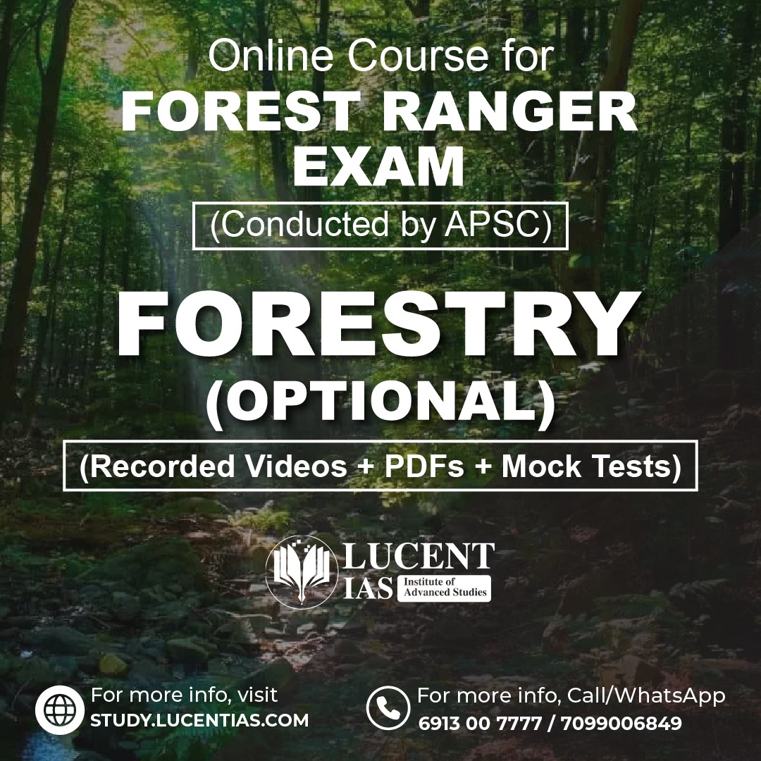 Forestry Optional Course for Forest Ranger Exam - Lucent IAS